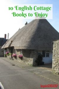 10 Great English Cottage Books - Bespoke Genealogy