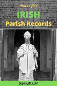 How to Find Irish Parish Registers - Bespoke Genealogy
