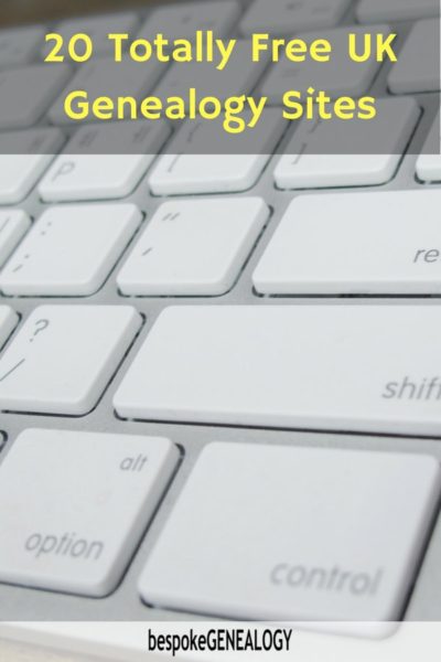 20 Totally Free UK Genealogy Sites - Bespoke Genealogy