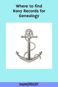 Where to find Navy Records - Bespoke Genealogy