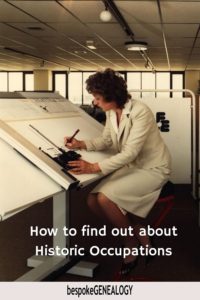 Discover the Working Lives of Your Ancestors - Bespoke Genealogy
