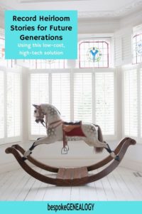 How to Protect your Family Heirloom Histories - Bespoke Genealogy