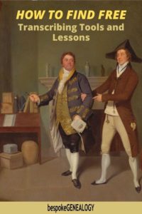 Free Tools to Help with Transcribing Documents - Bespoke Genealogy